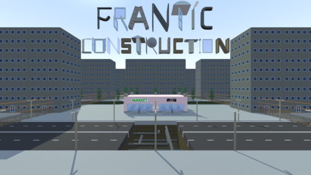 Frantic Construction